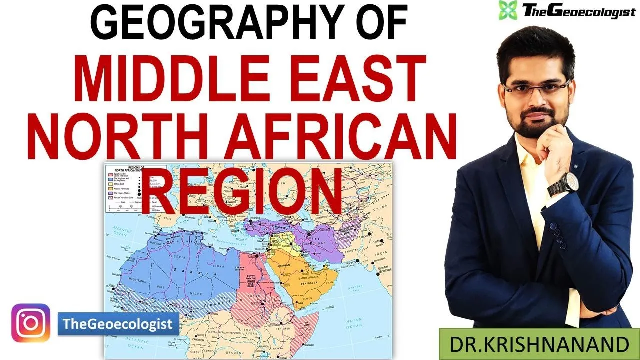 Geography of Middle East-North African Realm-Geoecologist - Geography ...