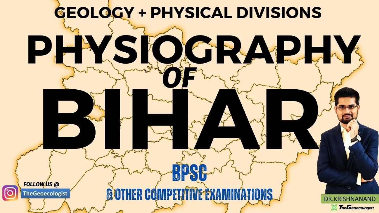 Physiography of Bihar-Geology & Physical Divisions of Bihar - Geography ...